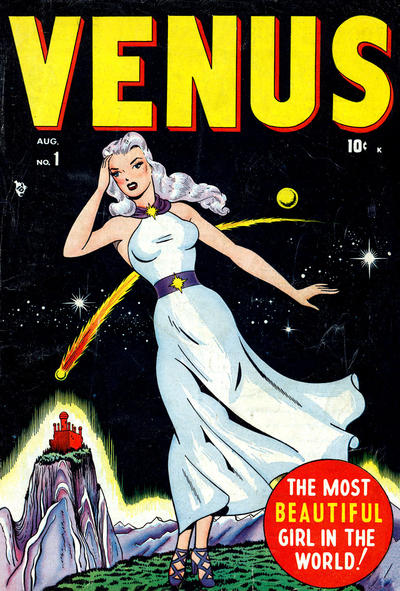 First Appearance : Venus #1 (Marvel), Aug 1948. 19 appearances, 1948 ...